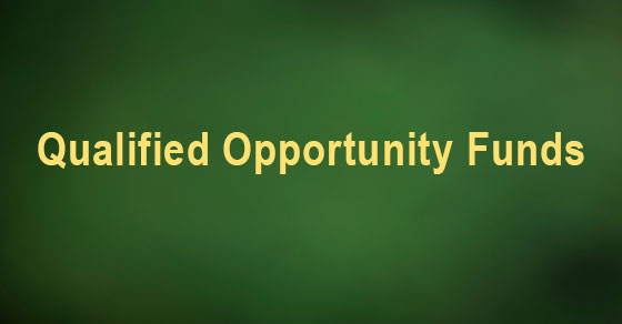 Qualified Opportunity Funds | Cg Tax, Audit & Advisory